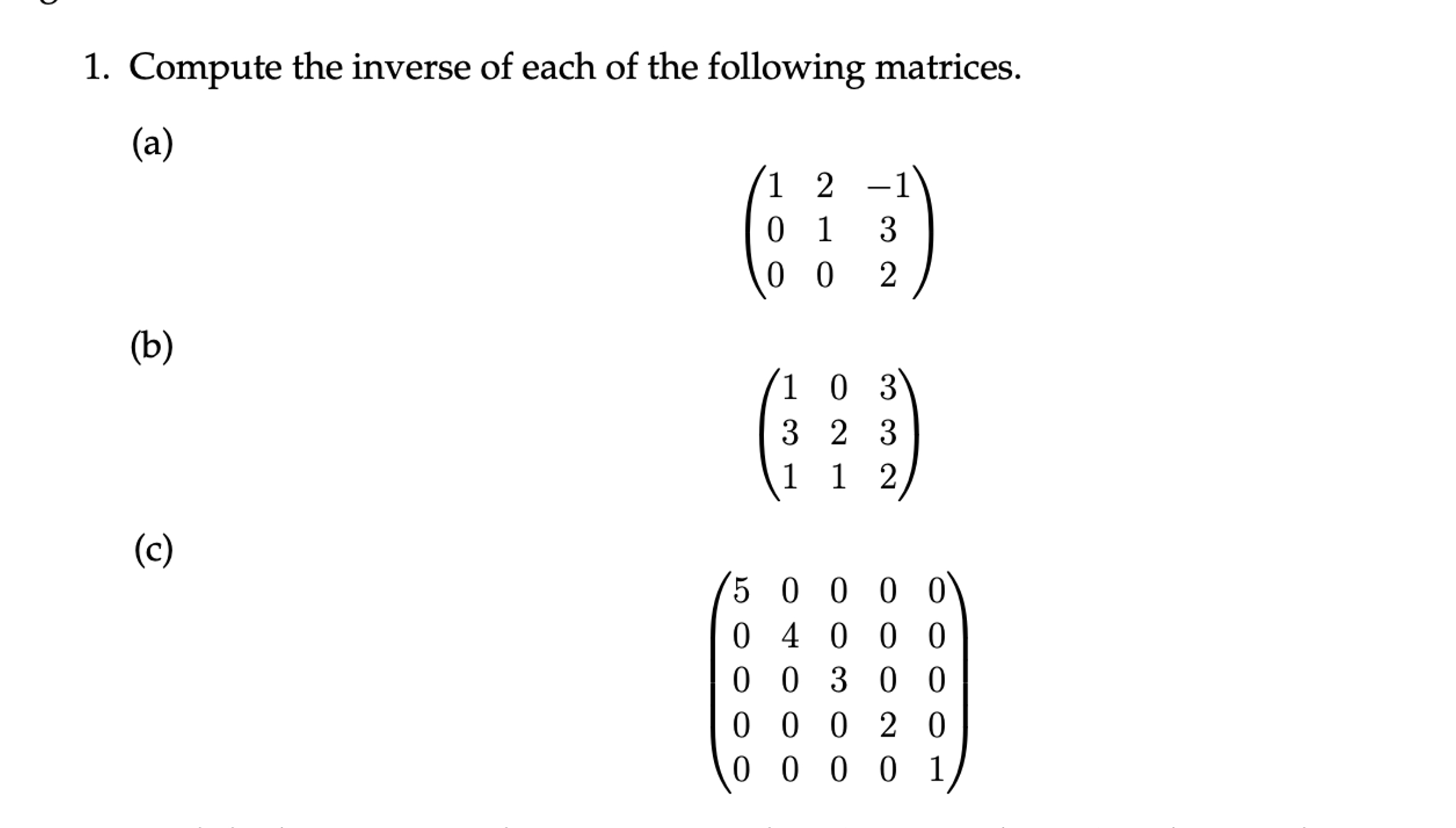 Solved Compute the inverse of ﻿each of ﻿the following | Chegg.com