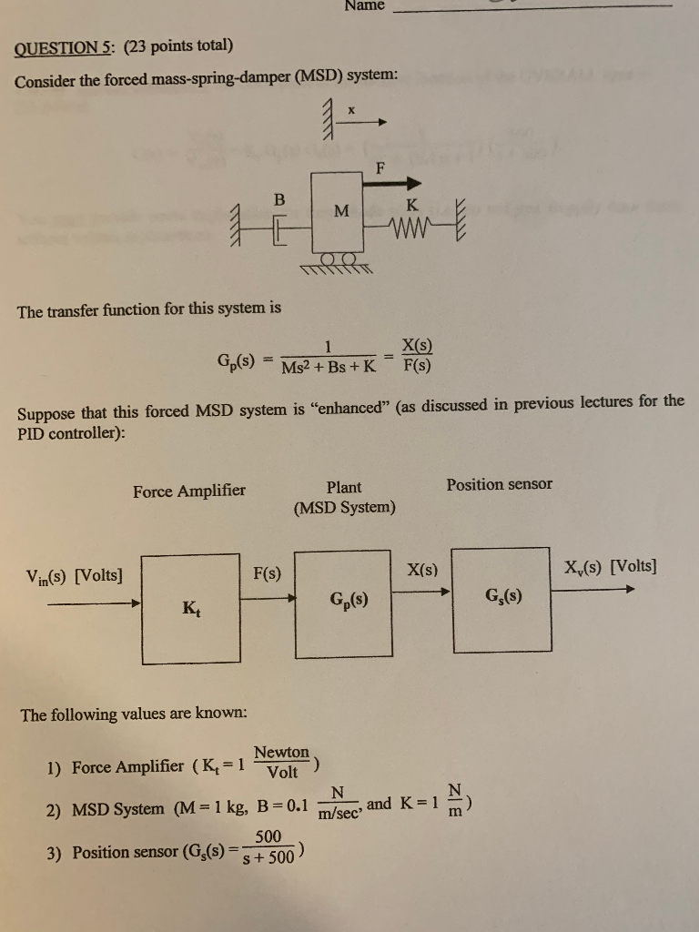 Solved Name QUESTION 5: (23 points total) Consider the | Chegg.com