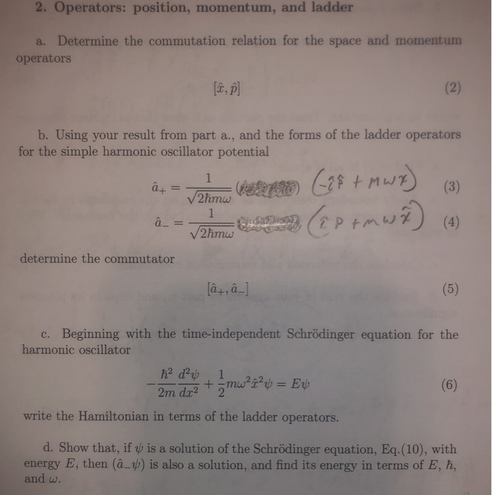 Solved 2 Operators Position Momentum And Ladder A