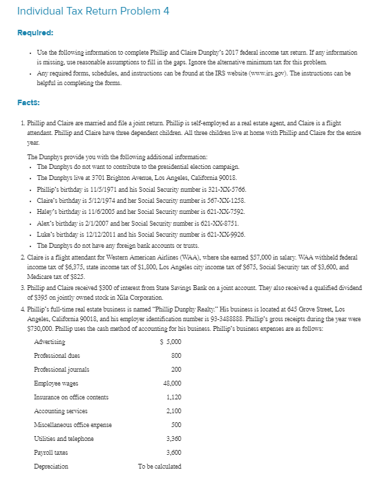 Individual Tax Return Problem 4 Requlred: .Use the | Chegg.com