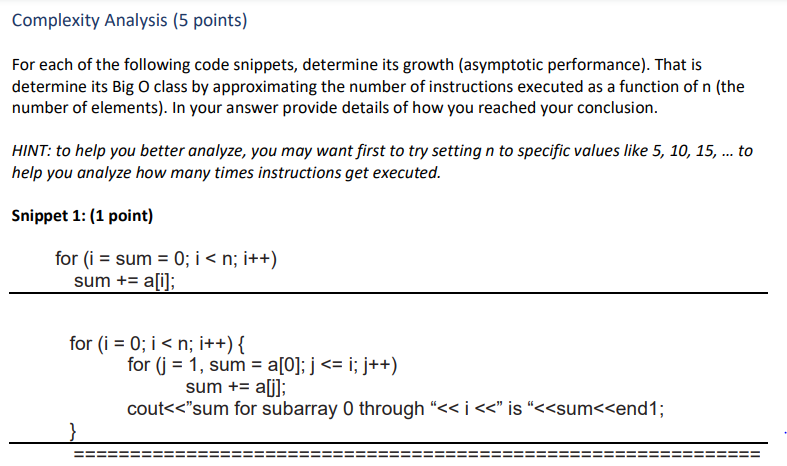 Solved Complexity Analysis (5 points) For each of the | Chegg.com