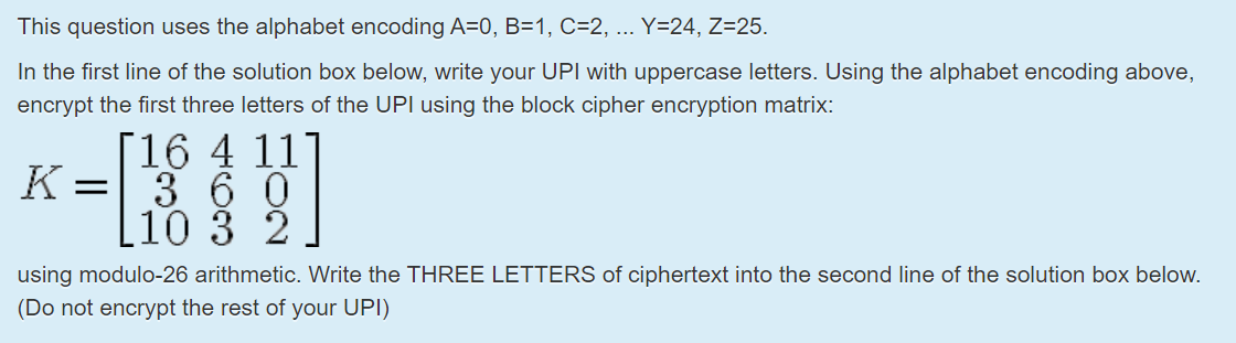This question uses the alphabet encoding A=0, B=1, | Chegg.com