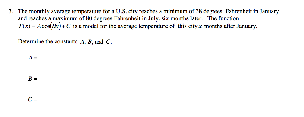 Solved 3. The monthly average temperature for a U.S. city | Chegg.com