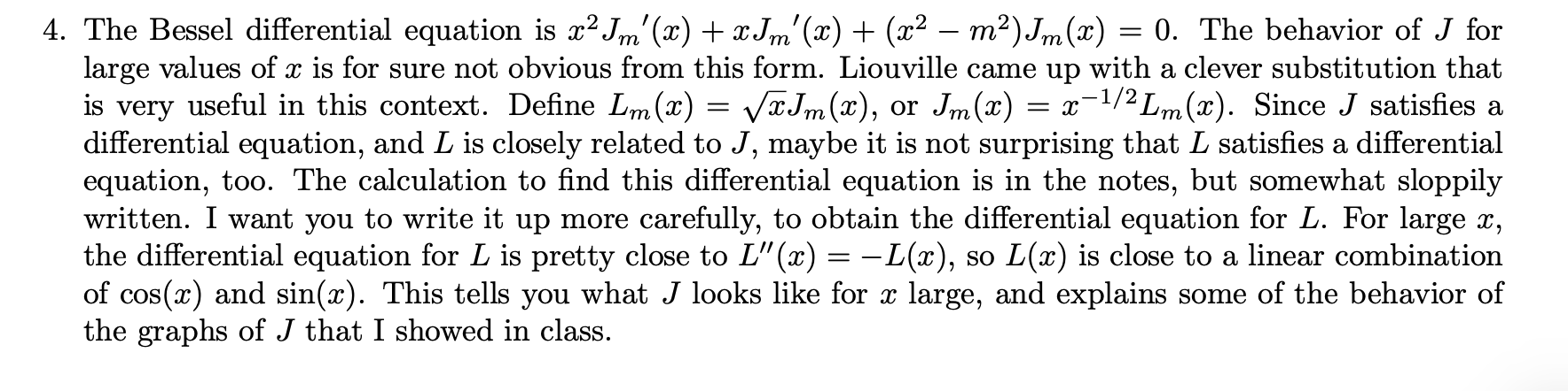 Solved = т т a = т > 4. The Bessel differential equation is | Chegg.com