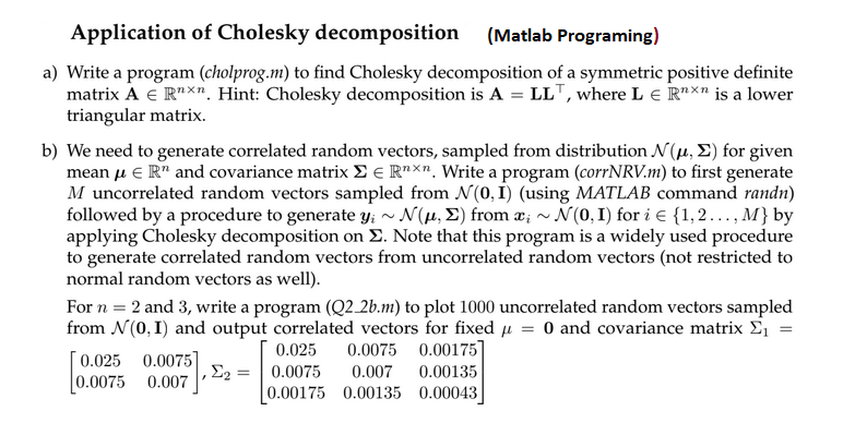 Application of Cholesky decomposition (Matlab | Chegg.com