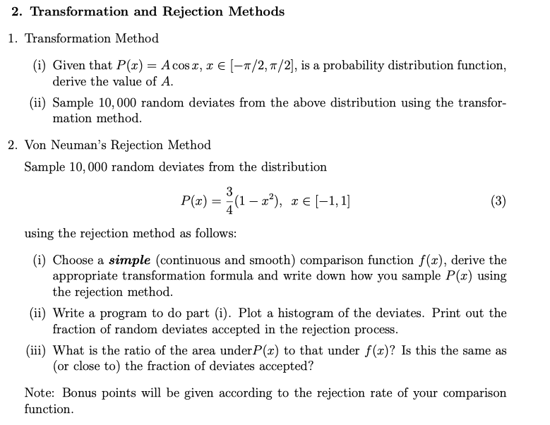 Solved 2. Transformation and Rejection Methods 1. | Chegg.com