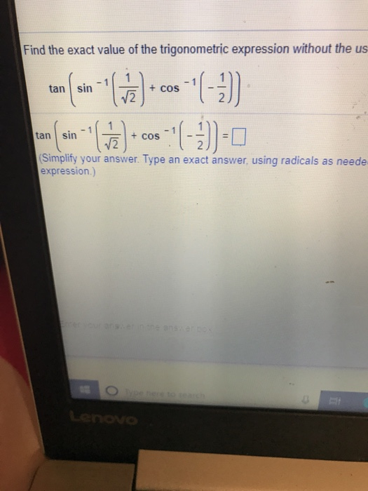 Solved Find the exact value of the trigonometric expression | Chegg.com