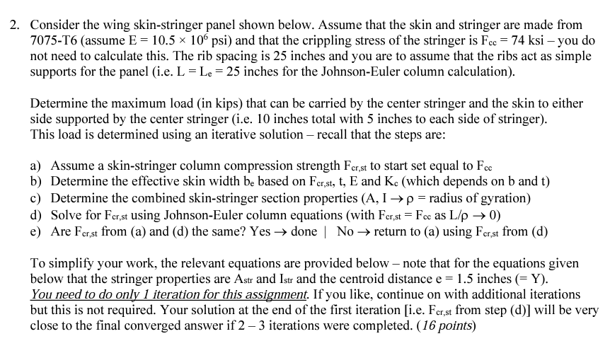 Solved 2. Consider the wing skin-stringer panel shown below. | Chegg.com