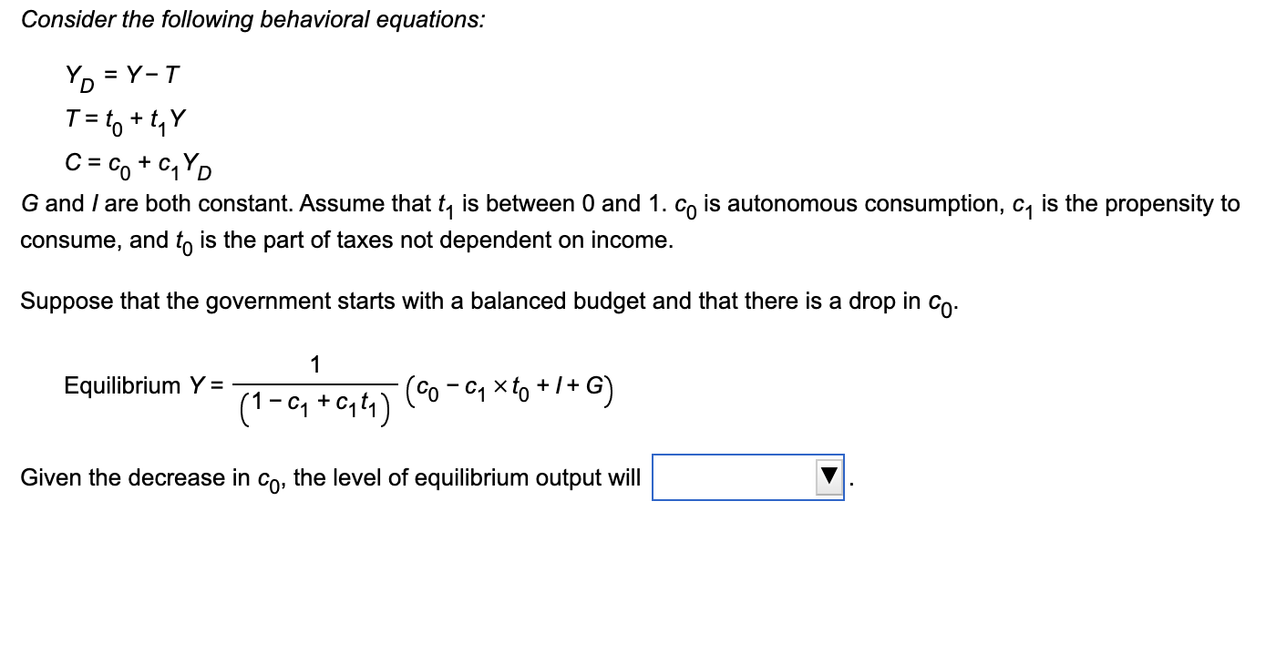 Solved Consider the following behavioral equations: | Chegg.com