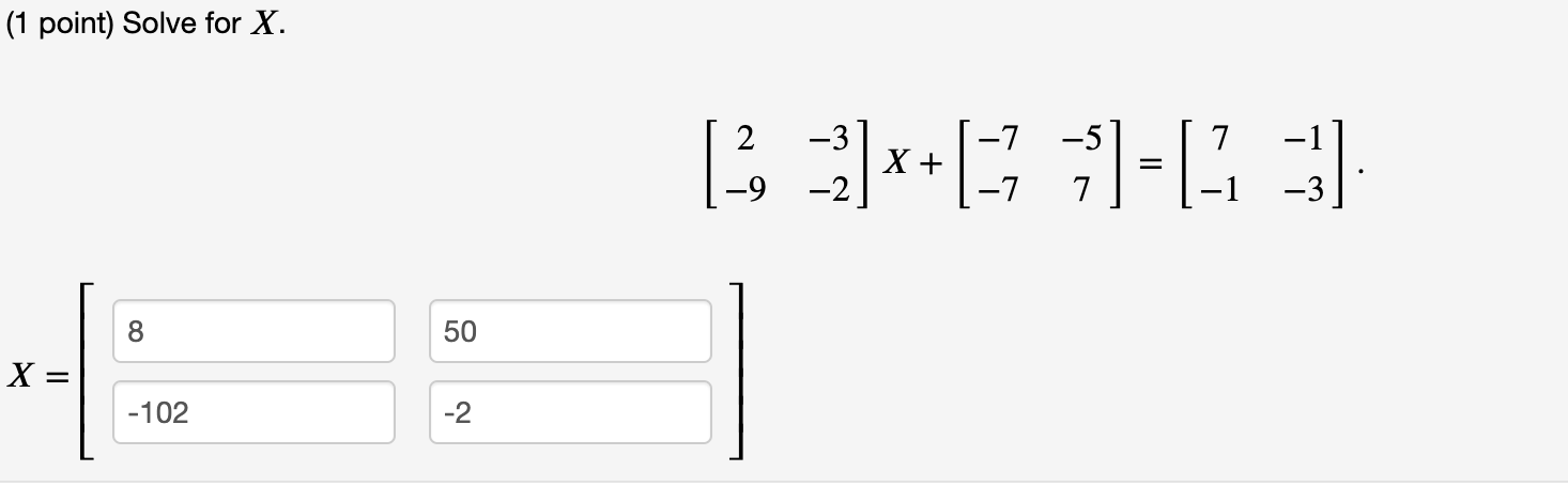 Solved (1 point) Solve for X. | Chegg.com
