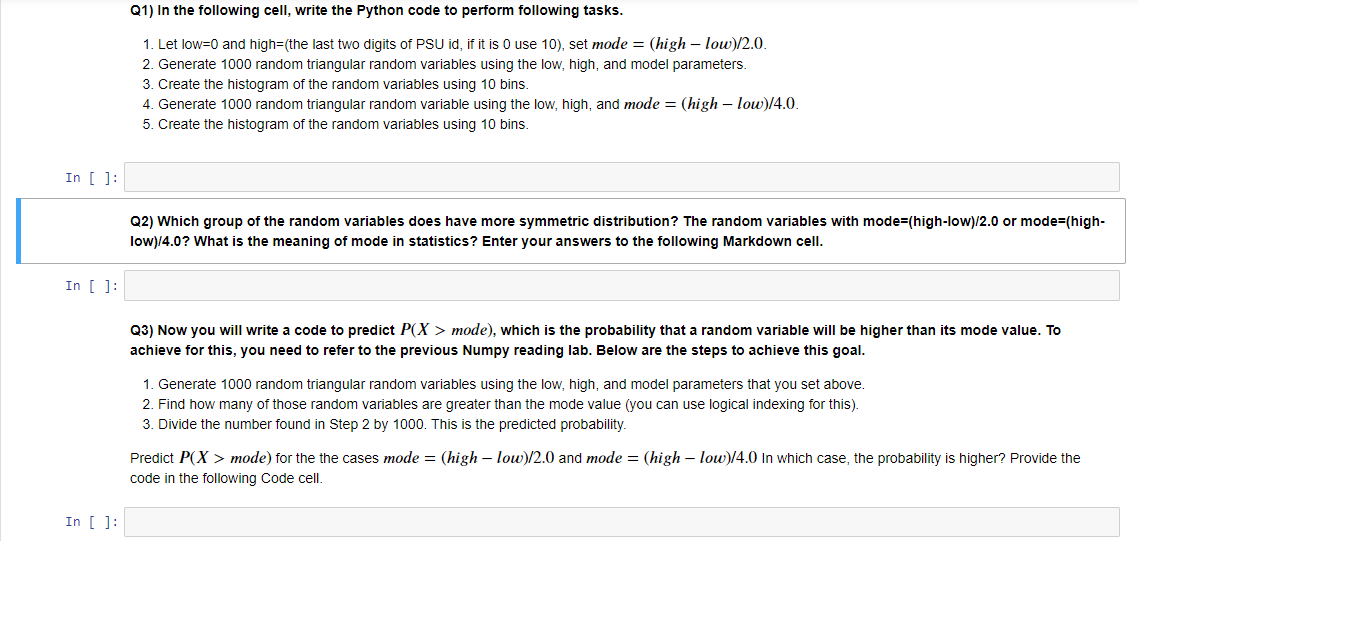 Solved Q1) In the following cell, write the Python code to | Chegg.com