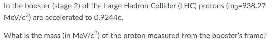 Solved In the booster (stage 2) of the Large Hadron Collider | Chegg.com