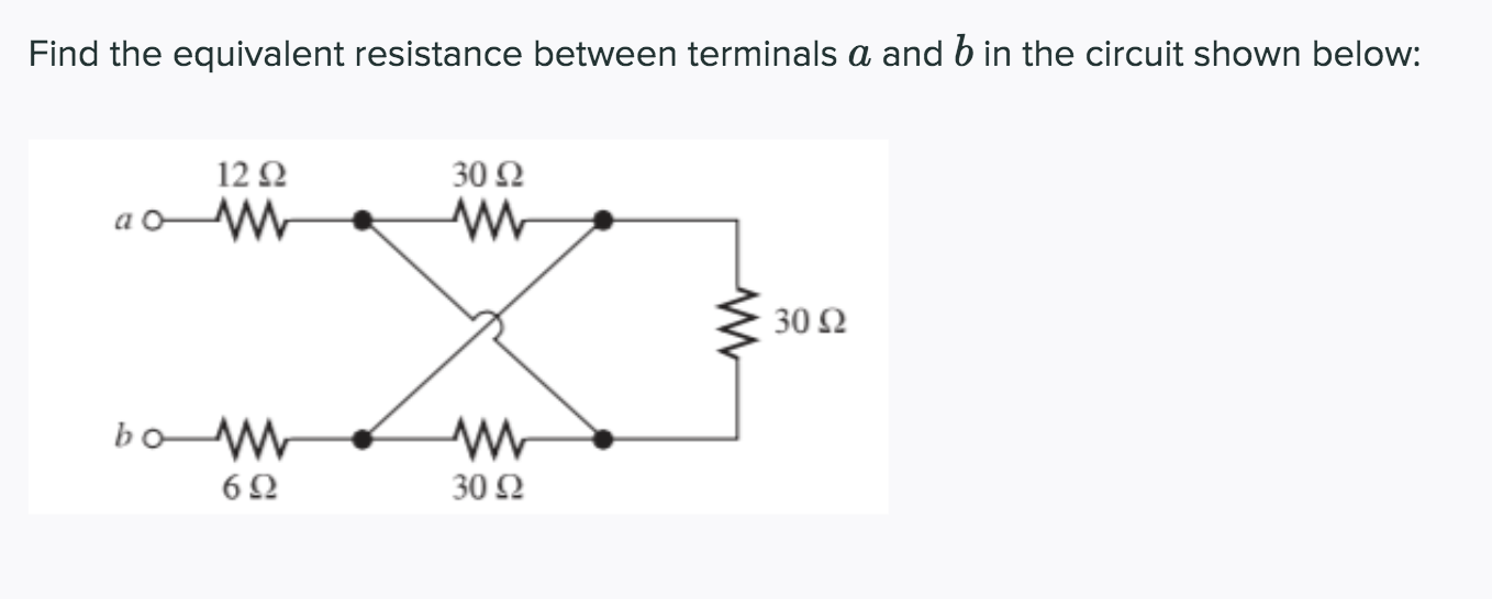 Solved Find the equivalent resistance between terminals a | Chegg.com