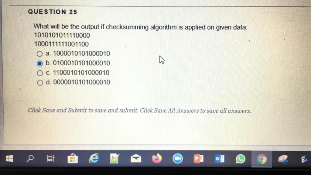 Solved QUESTION 25 What will be the output if checksumming | Chegg.com