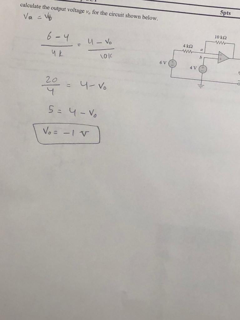 Solved 5pts calculate the output voltage vo for the circuit | Chegg.com