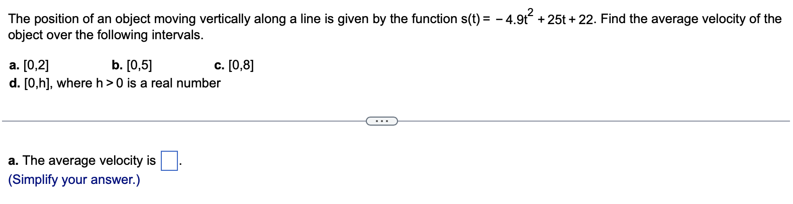 Solved The position of an object moving vertically along a | Chegg.com