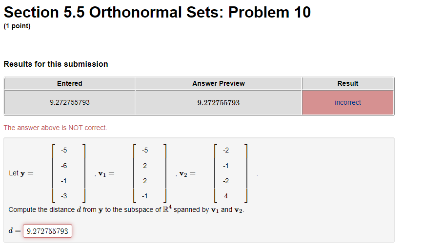 Solved Section 5.5 Orthonormal Sets: Problem 10 (1 point) | Chegg.com