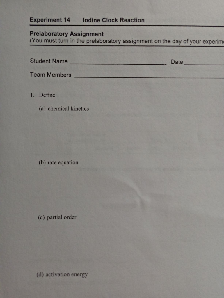 Solved Experiment 14 lodine Clock Reaction Prelaboratory | Chegg.com