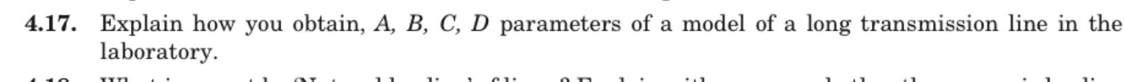 Solved 4.17. Explain how you obtain, A, B, C, D parameters | Chegg.com