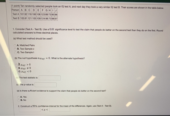 Solved (1 point) Ten randomly selected people took an 1Q | Chegg.com