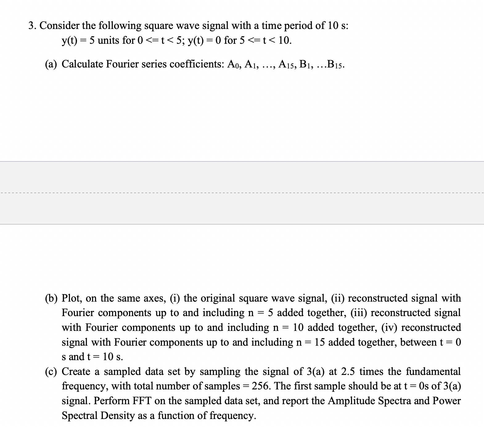 Solved Consider the following square wave signal with a time | Chegg.com