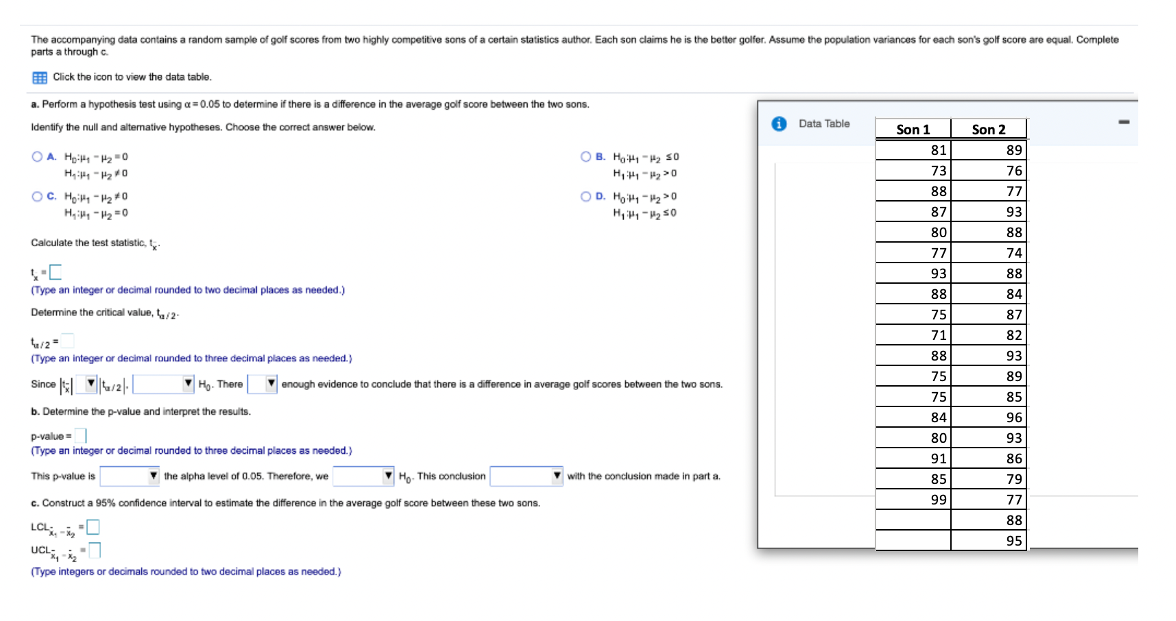 Solved Identify the null and alternative hypotheses. Choose | Chegg.com