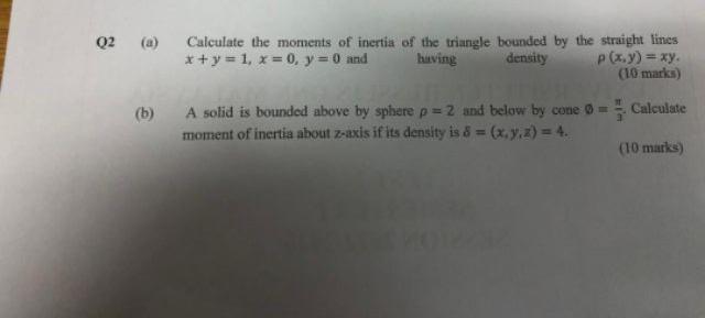 [Solved]: (a) Calculate the moments of inertia of the tria