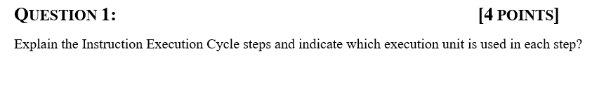 Solved QUESTION 1: [4 POINTS] Explain the Instruction | Chegg.com