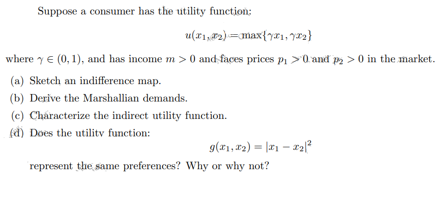 Solved Suppose a consumer has the utility function: | Chegg.com