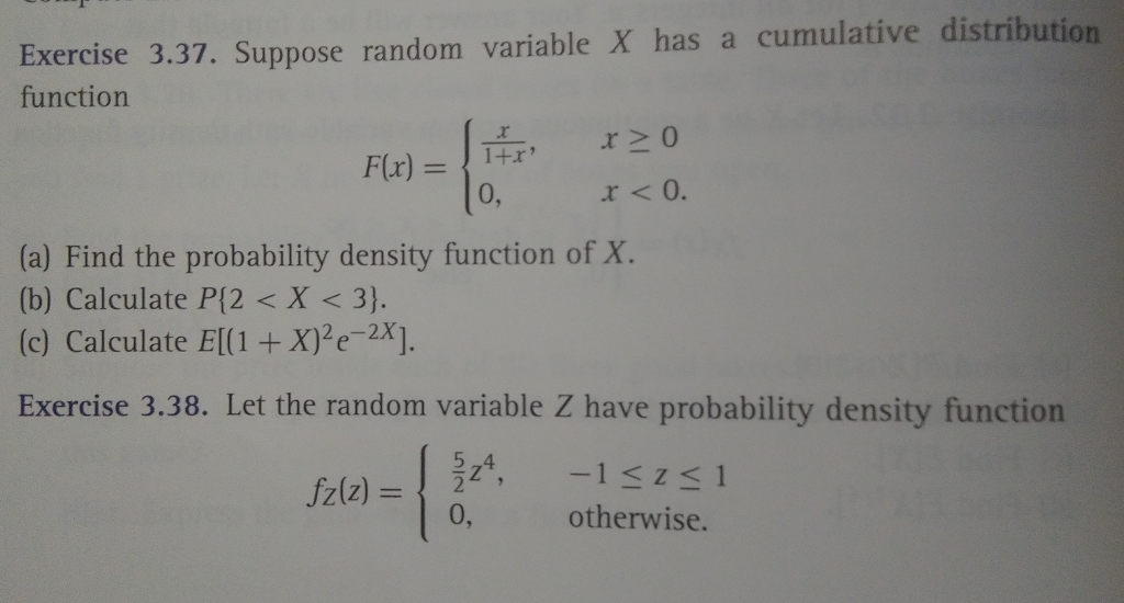 Solved Exercise 3.37. Suppose random variable X has a | Chegg.com