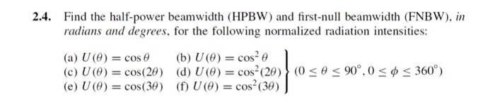 Solved Find the half-power beamwidth (HPBW) and first-null | Chegg.com