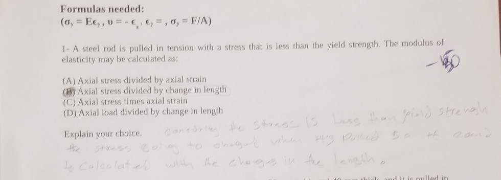 Solved Formulas needed: 1- A steel rod is pulled in tension | Chegg.com