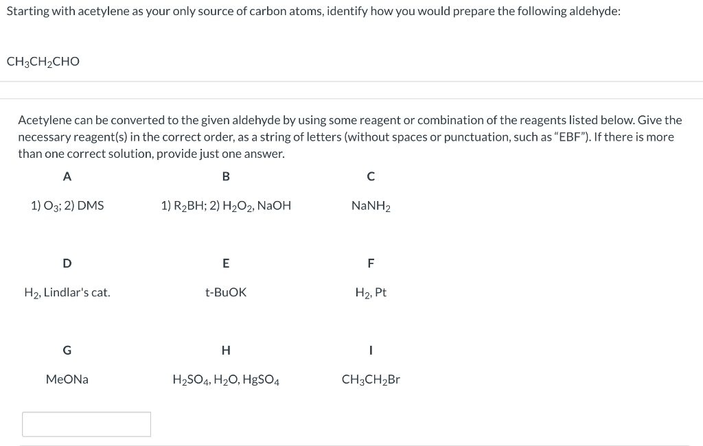 Solved Starting with acetylene as your only source of carbon | Chegg.com