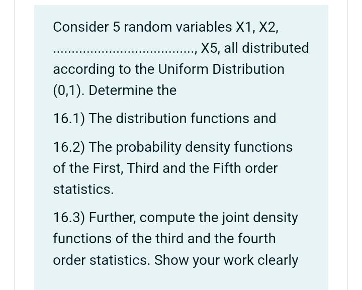 Solved Consider 5 random variables X1,X2, ×5, all | Chegg.com