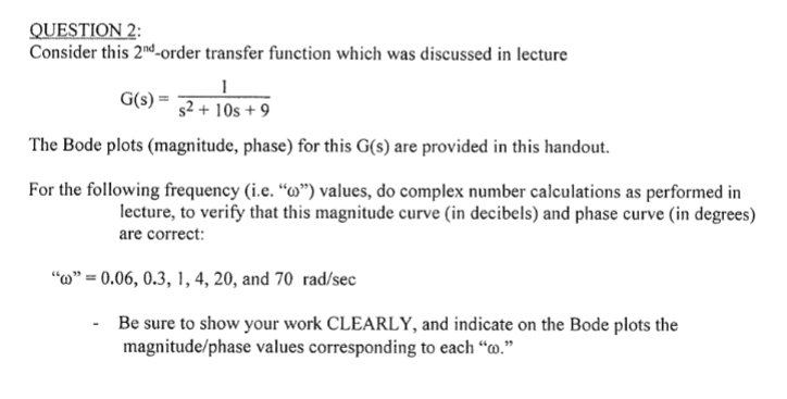 Solved QUESTION 2: Consider this 2nd-order transfer function | Chegg.com
