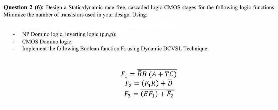 Solved Question 2 (6): Design a Static/dynamic race free, | Chegg.com