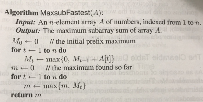 Solved Algorithm MaxsubSlow(A): Input: An n-element array A | Chegg.com