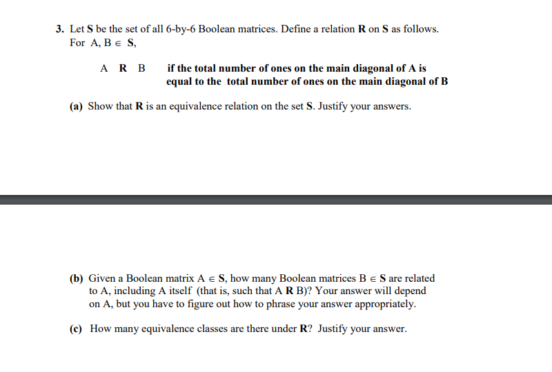 3. Let S be the set of all 6-by-6 Boolean matrices. | Chegg.com