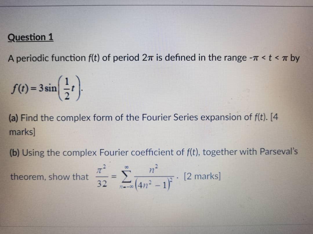 Solved A periodic function f(t) of period 2π is defined in | Chegg.com