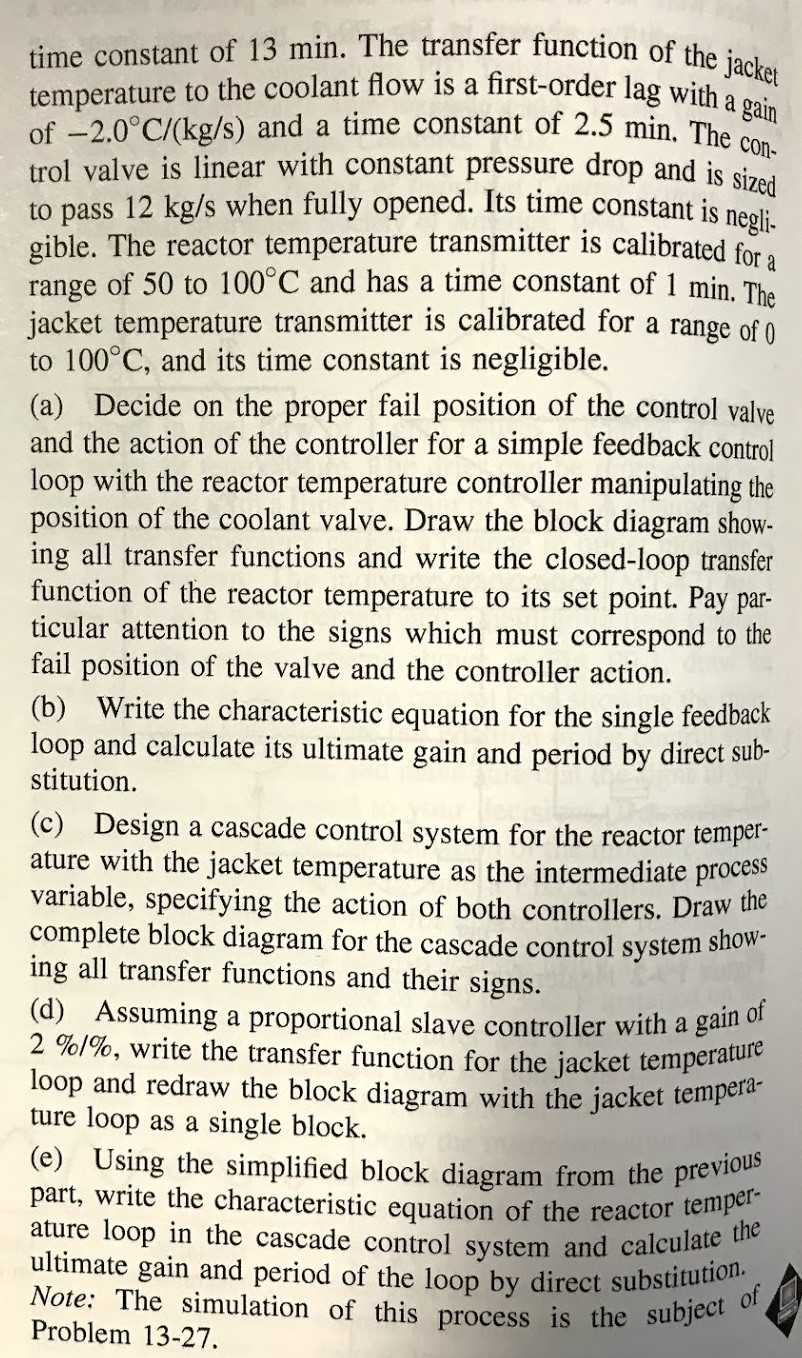 9-4. Consider the jacketed continuous stirred tank | Chegg.com