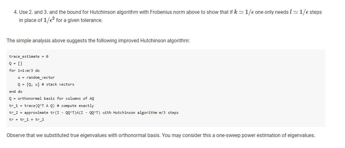 Solved Improved Hutchinson algorithms There are a lot of | Chegg.com