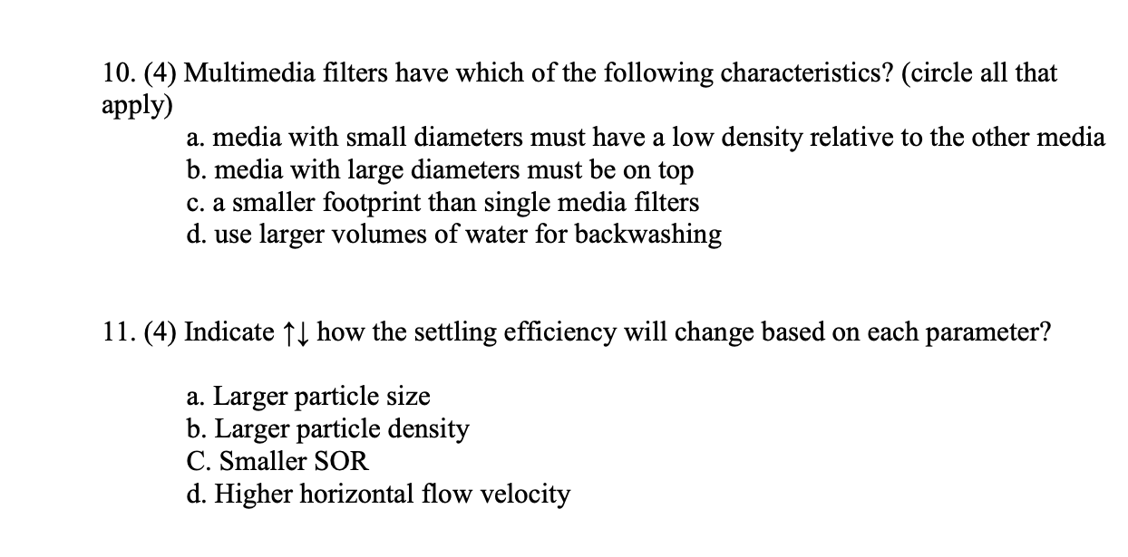 Solved 10. (4) Multimedia filters have which of the | Chegg.com