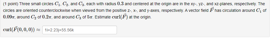 Solved (1 point) Three small circles C1, C2, and C3, each | Chegg.com
