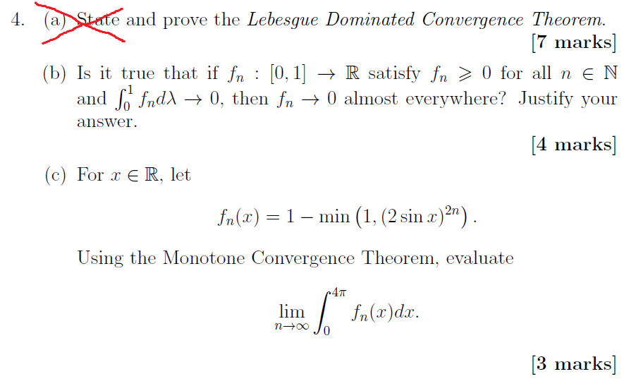 Solved (a) State and prove the Lebesgue Dominated | Chegg.com