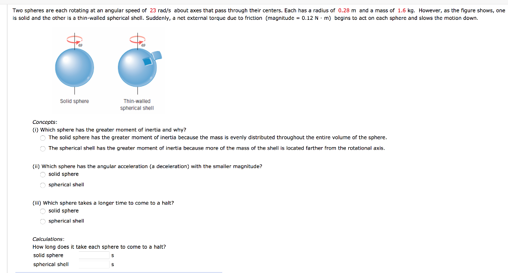 Solved Two spheres are each rotating at an angular speed of | Chegg.com