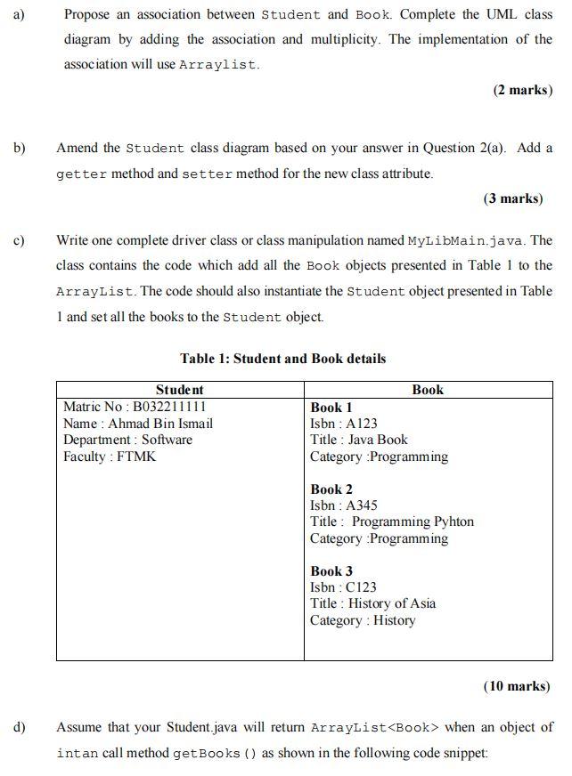 Solved a) Propose an association between Student and Book. | Chegg.com