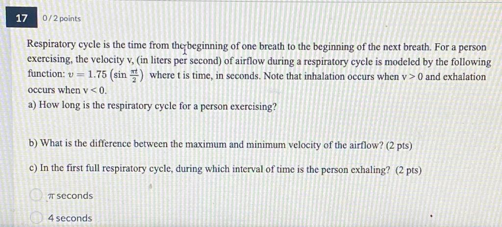 Solved Respiratory cycle is the time from therbeginning of | Chegg.com