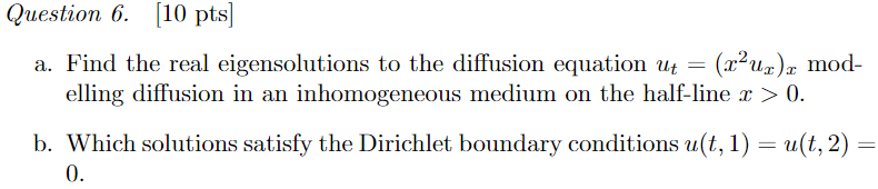 Solved Question 6. (10 pts] a. Find the real eigensolutions | Chegg.com