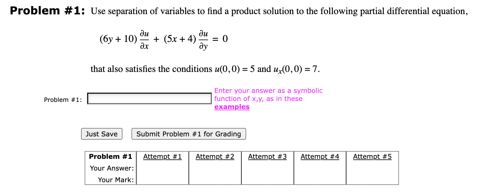 Solved Problem # 1: Use separation of variables to find a | Chegg.com