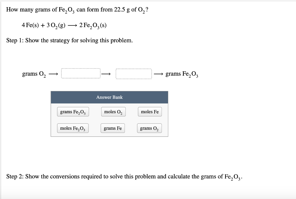 Solved How many grams of Fe,0, can form from 22.5 g of O2? 4 | Chegg.com